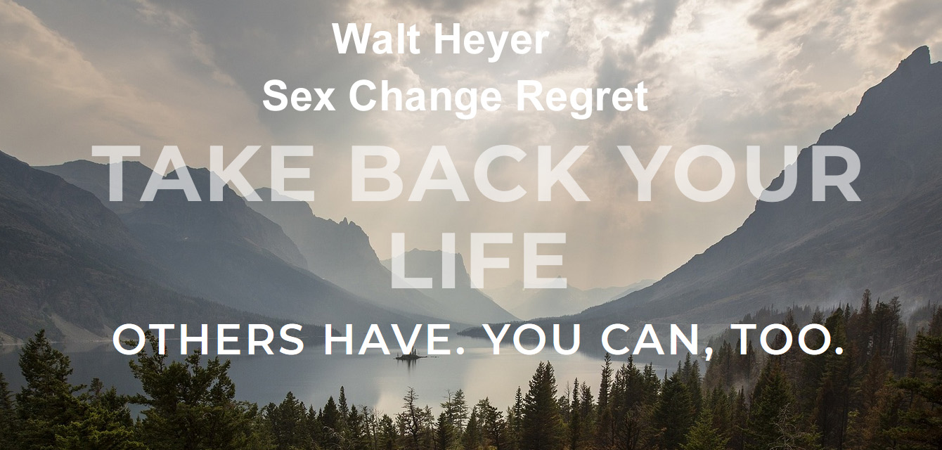 Walter Heyer: Transgender Regret | CAUSE(Coalition Against Unsafe ...